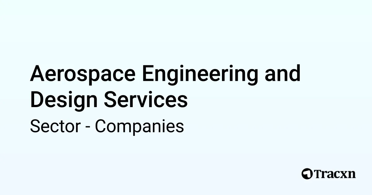 Top 10 companies and startups in Aerospace Engineering and Design ...