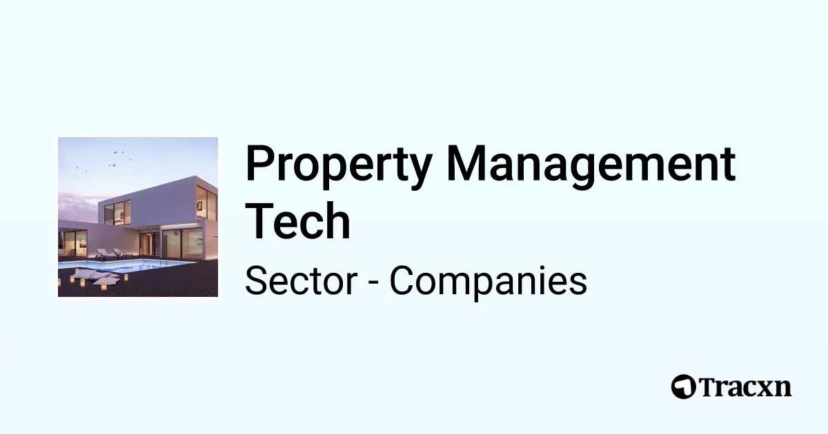 Top Companies in Property Management Tech Worldwide (Dec, 2025) - Tracxn