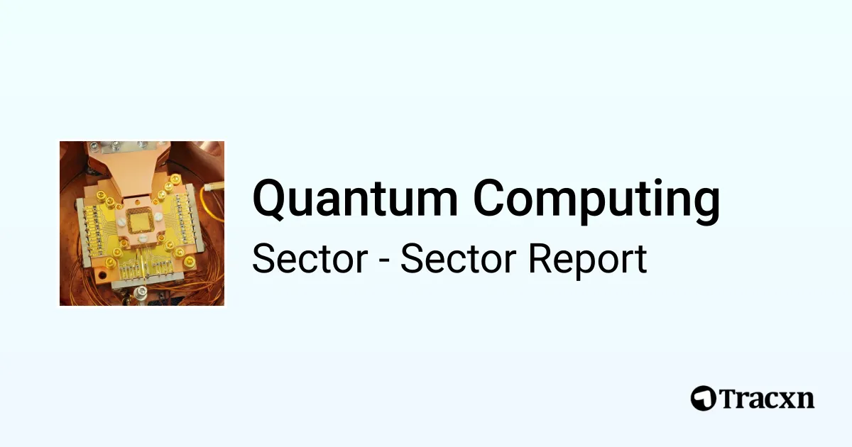 Quantum Computing Sector Report - Market & Investment Trends in July ...
