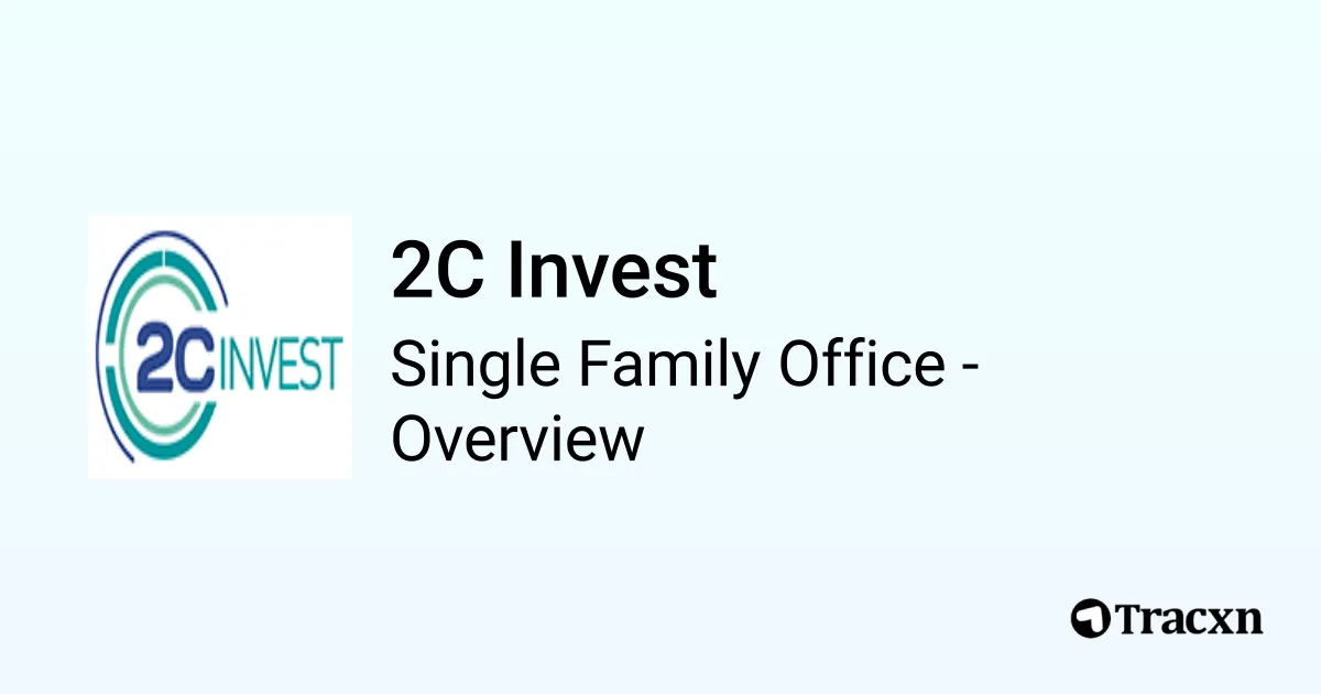 2C Invest - 2025 Investor Profile & Portfolio - Tracxn