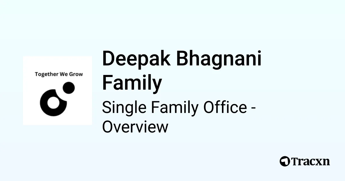 Deepak Bhagnani Family - 2026 Investor Profile, Portfolio & Investment ...