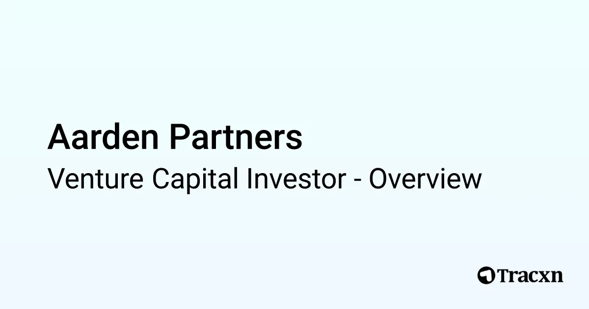 Aarden Partners - 2025 Investor Profile, Portfolio, Team & Investment ...