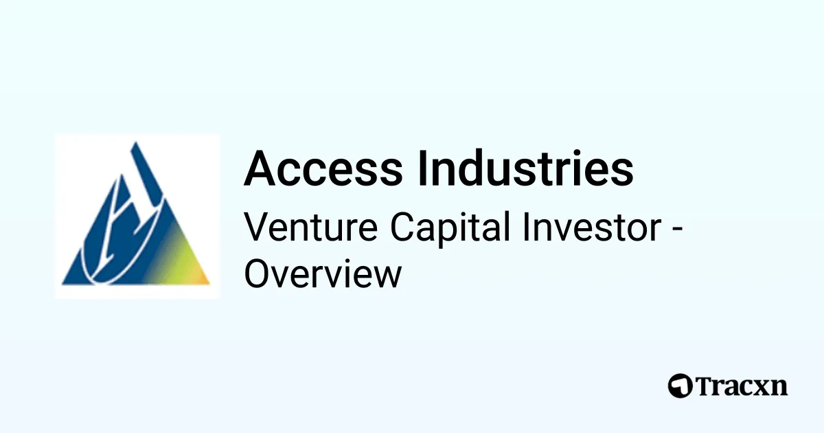 Access Industries - 2025 Investor Profile, Portfolio, Team & Investment ...