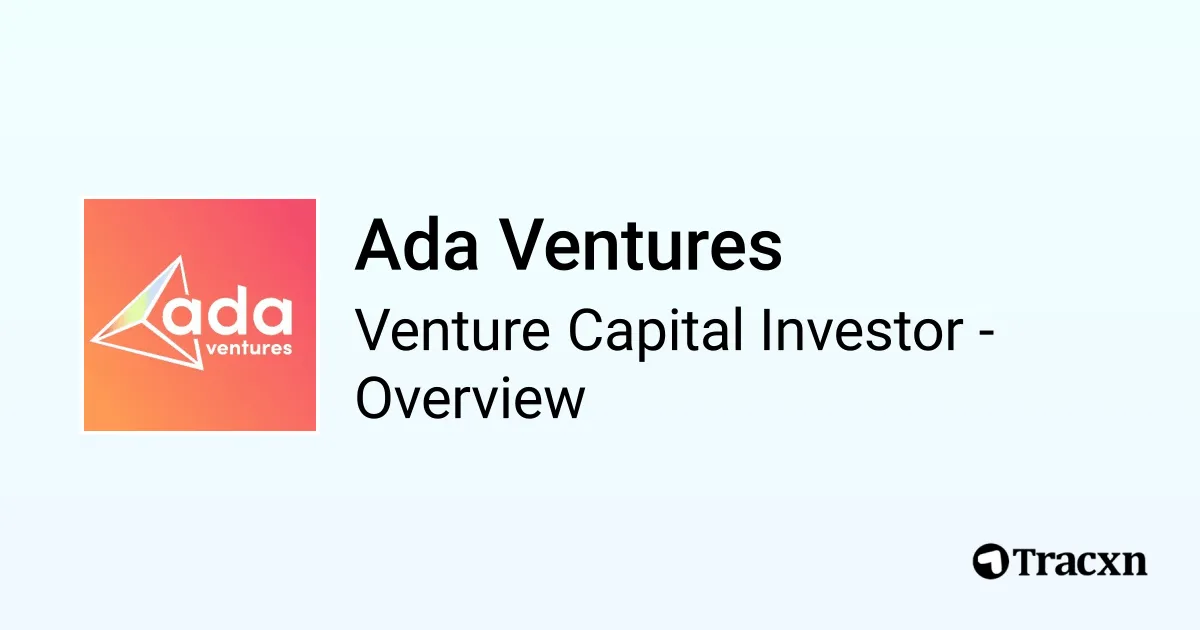 Ada Ventures - 2026 Investor Profile, Portfolio, Team & Investment ...