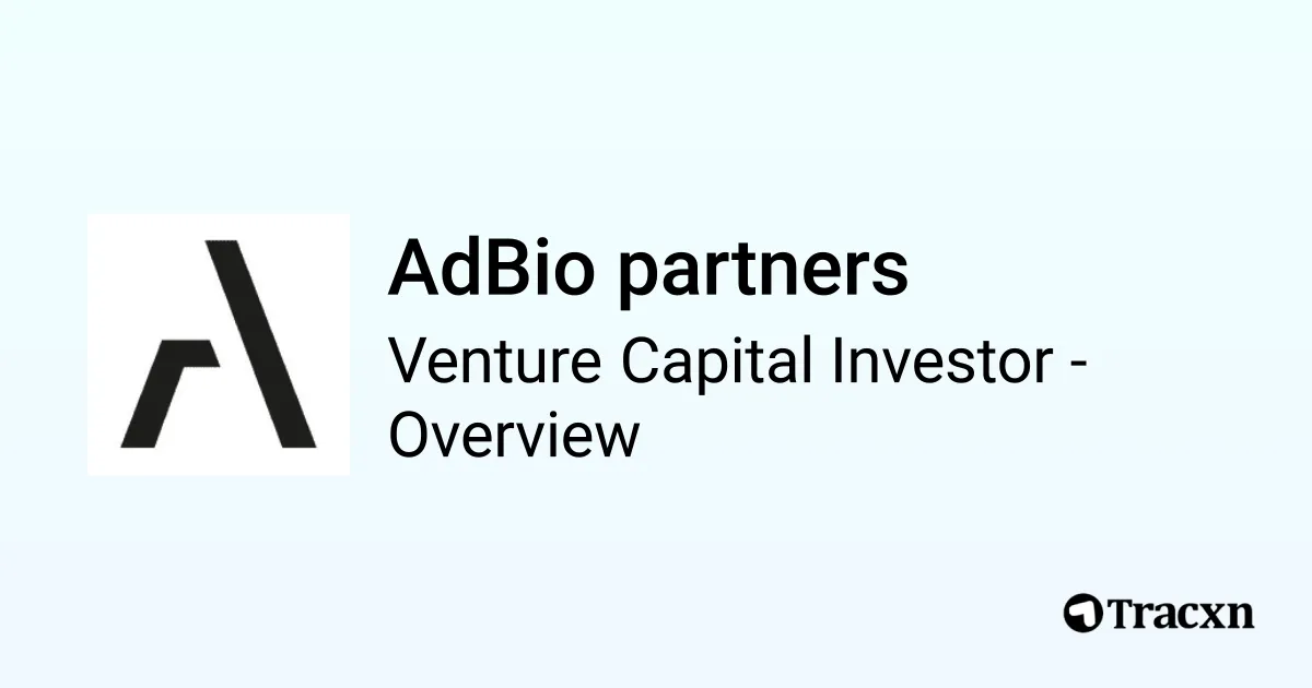 AdBio partners - 2025 Investor Profile, Portfolio, Team & Investment Trends - Tracxn