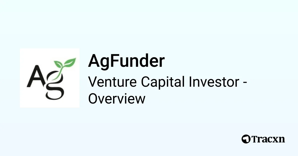AgFunder - 2025 Investor Profile, Portfolio, Team & Investment Trends ...