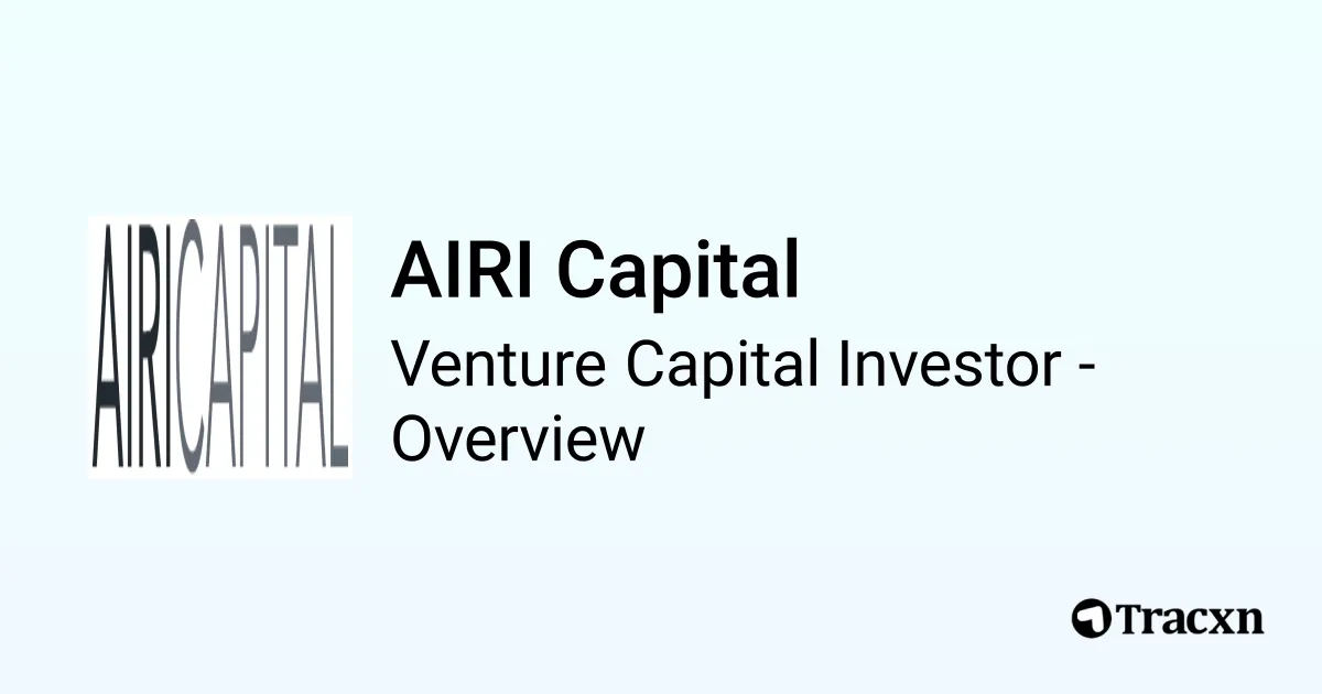 AIRI Capital - 2026 Investor Profile, Portfolio & Team - Tracxn
