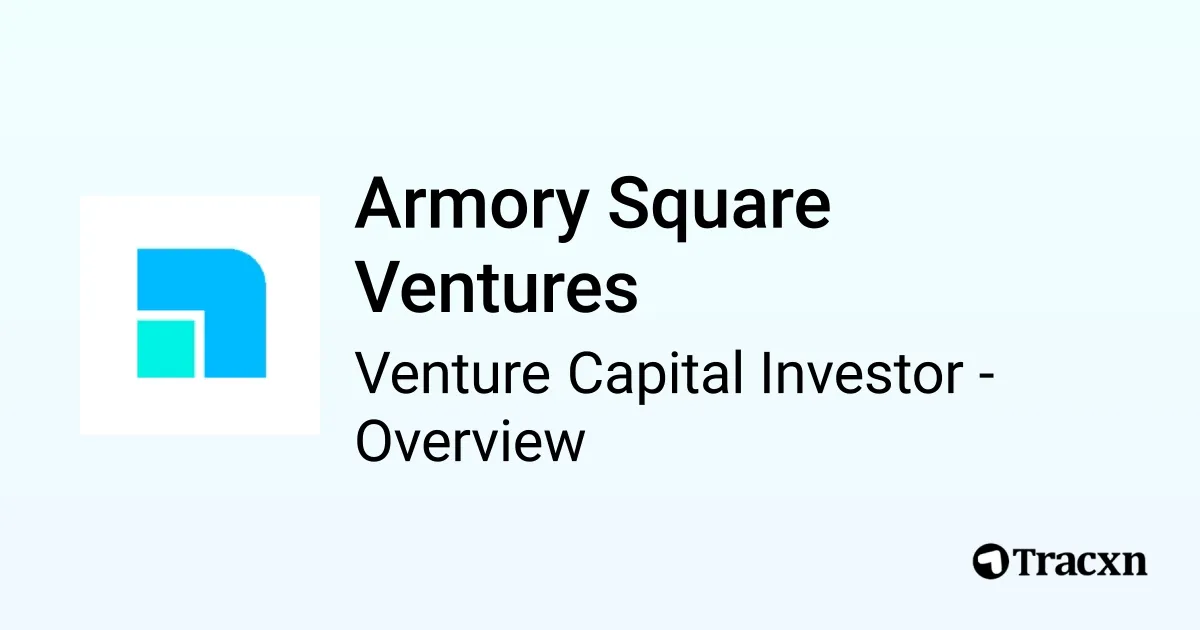 Armory Square Ventures - 2025 Investor Profile, Portfolio, Team & Investment Trends - Tracxn