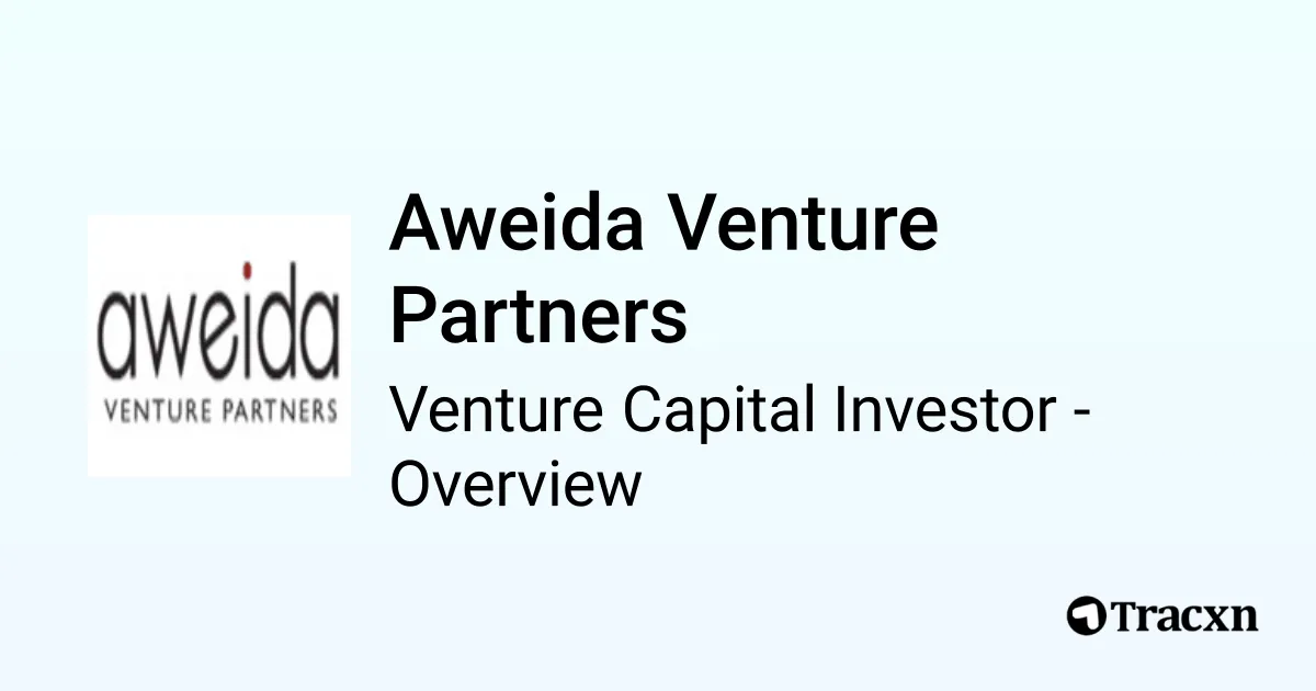 Aweida Venture Partners - 2025 Investor Profile, Portfolio, Team ...