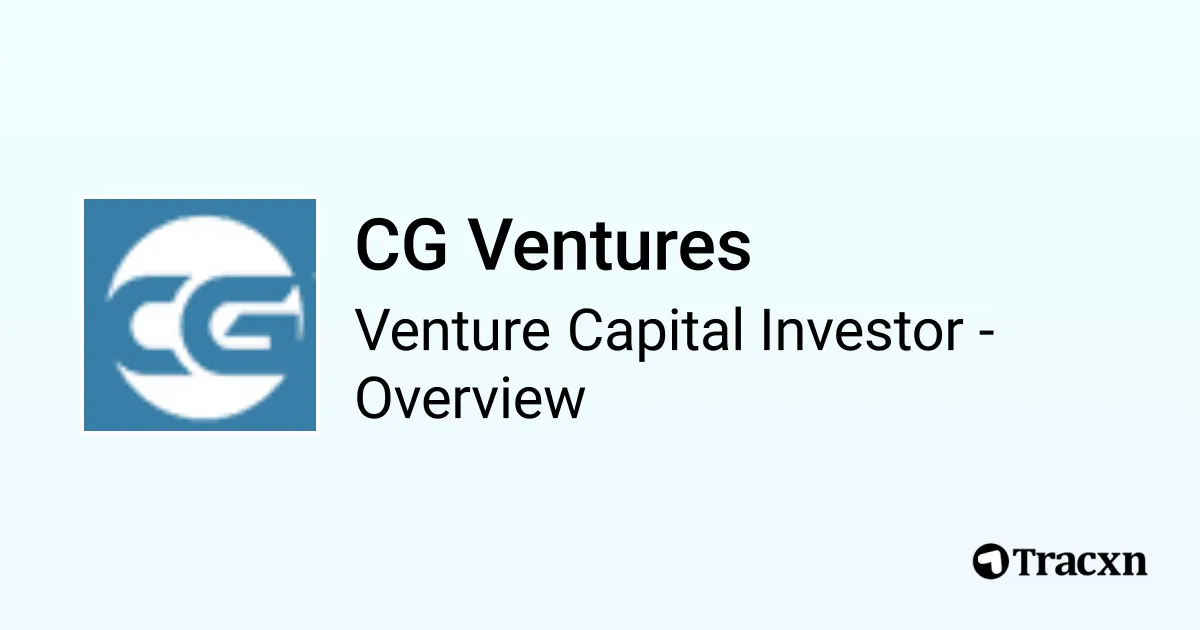 CG Ventures - 2026 Investor Profile, Portfolio & Team - Tracxn