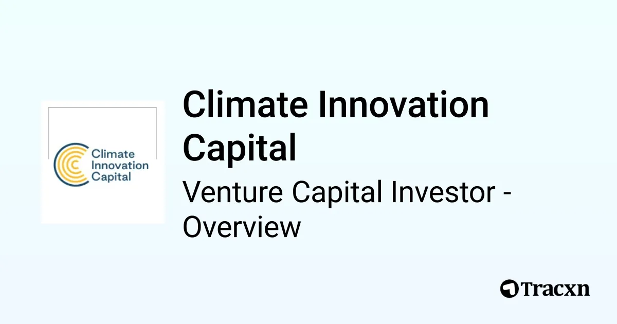 Climate Innovation Capital - 2026 Investor Profile, Portfolio, Team ...
