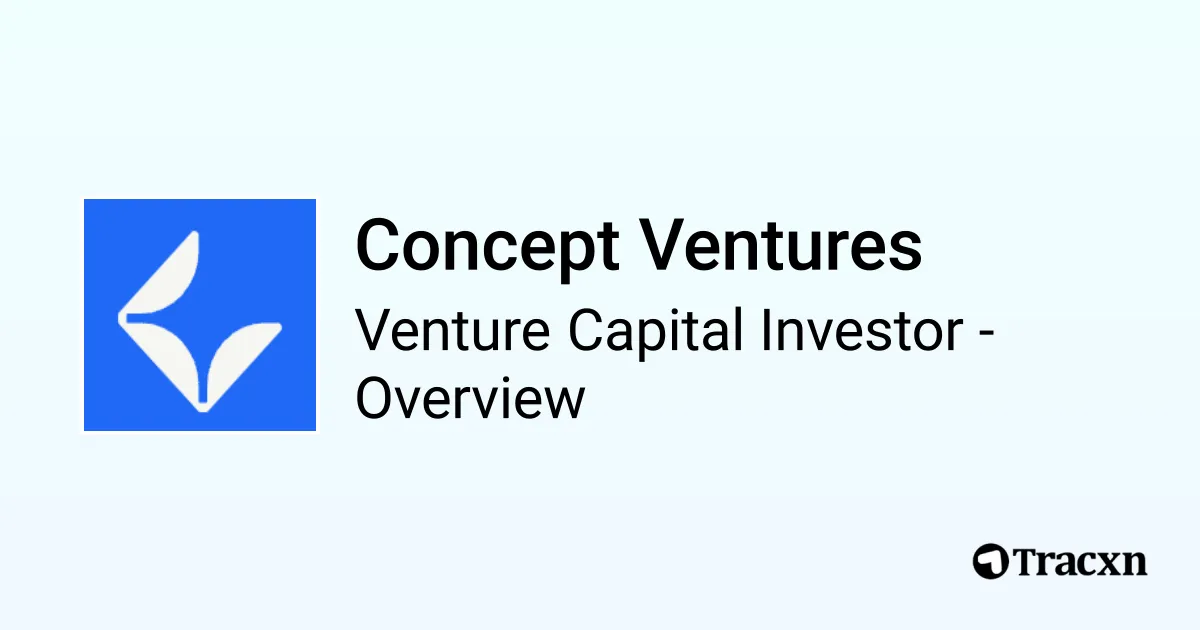 Concept Ventures - 2025 Investor Profile, Portfolio, Team & Investment ...
