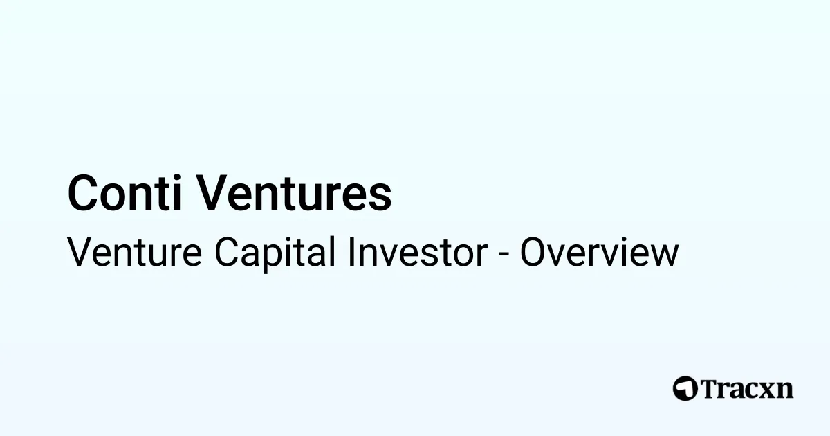Conti Ventures - 2025 Investor Profile, Portfolio & Investment Trends ...