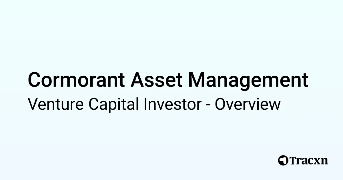 Cormorant Asset Management - 2025 Investor Profile, Portfolio, Team ...