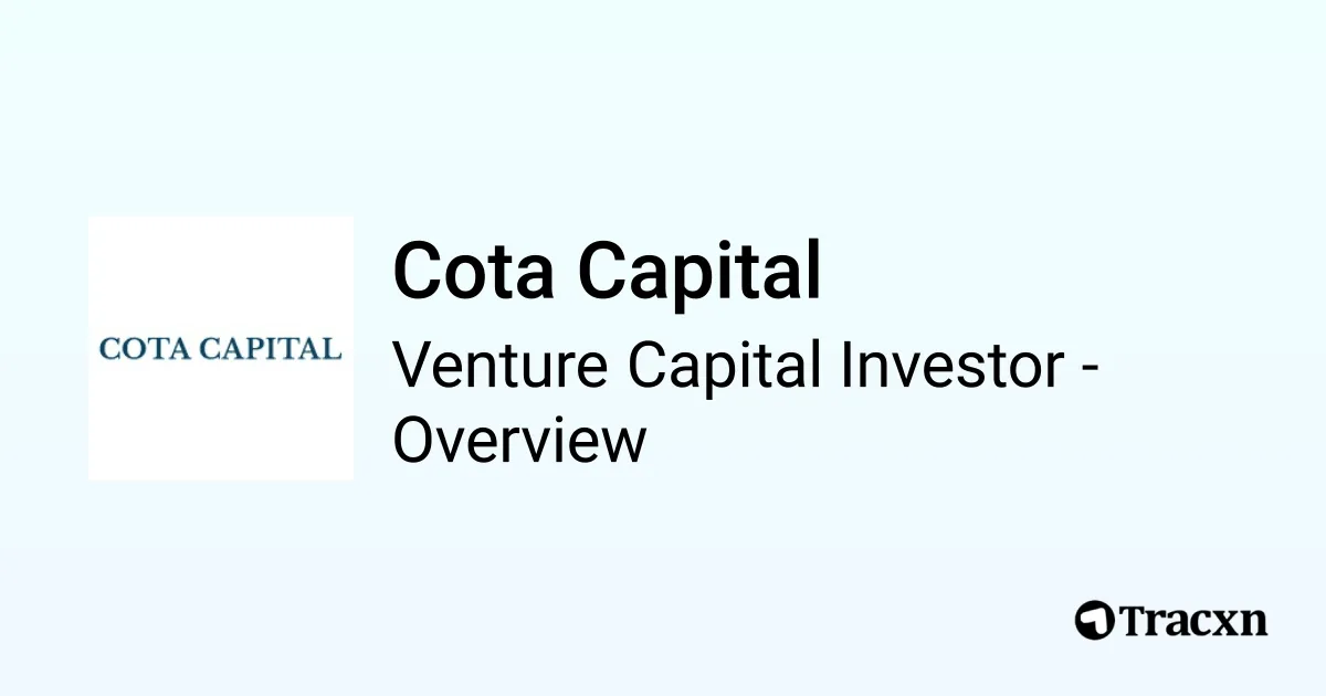 Cota Capital - 2026 Investor Profile, Portfolio, Team & Investment ...