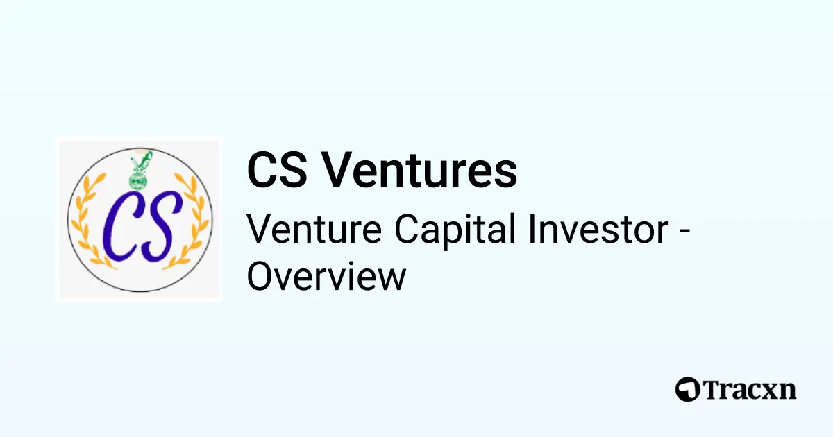 CS Ventures - 2026 Investor Profile, Portfolio, Team & Investment ...