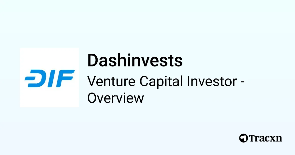 Dashinvests - 2026 Investor Profile, Portfolio & Investment Trends - Tracxn