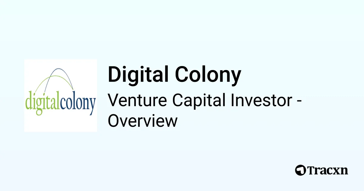 Digital Colony - 2026 Investor Profile, Portfolio, Team & Investment ...