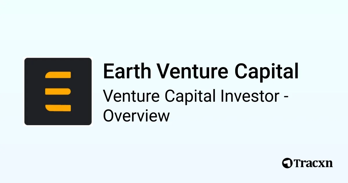 Earth Venture Capital - 2026 Investor Profile, Portfolio, Team ...