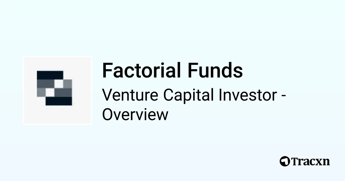 Factorial Funds - 2026 Investor Profile, Portfolio, Team & Investment ...