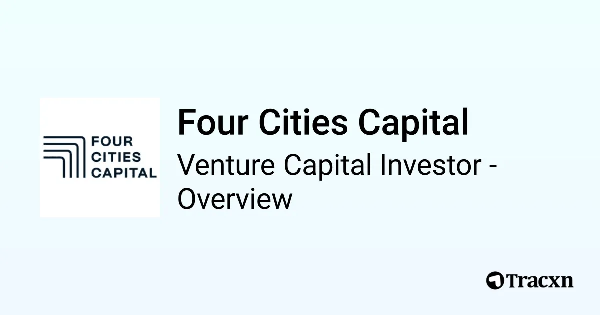 Four Cities Capital - 2026 Investor Profile, Portfolio, Team ...