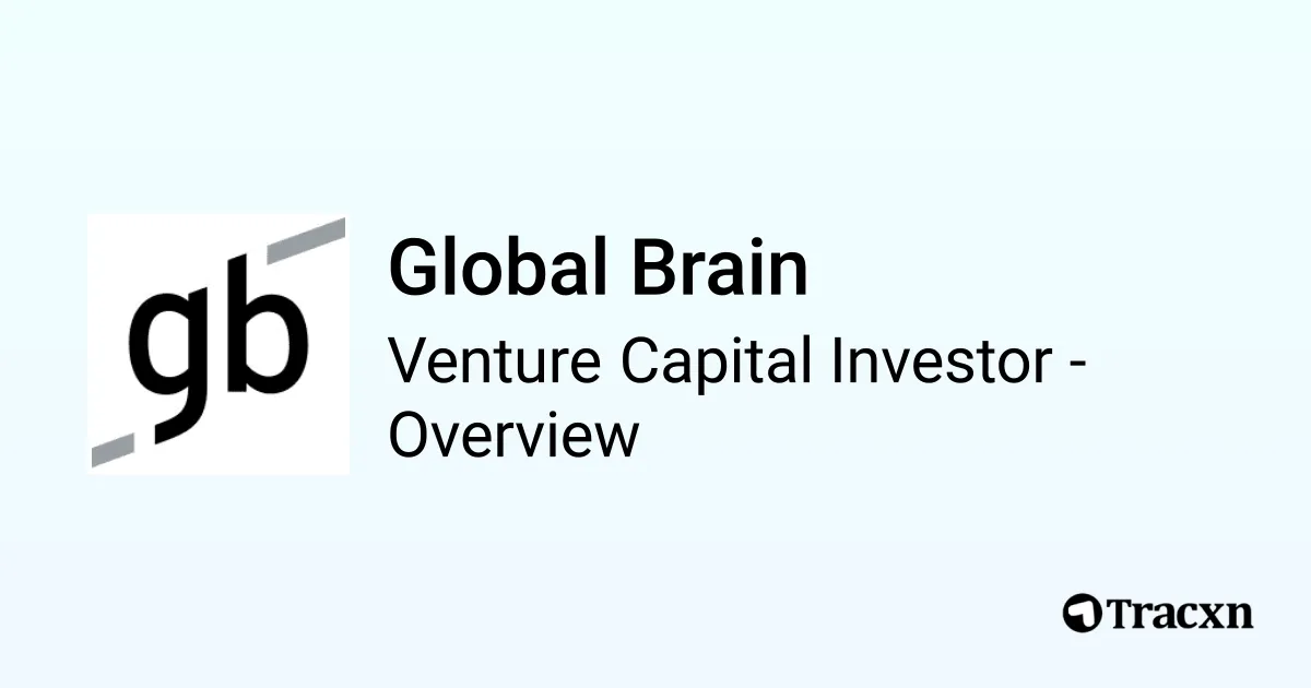 Global Brain - 2026 Investor Profile, Portfolio, Team & Investment ...