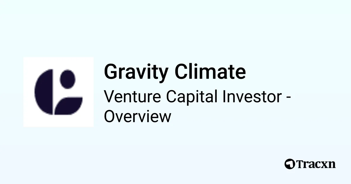 Gravity Climate - 2025 Investor Profile, Portfolio, Team & Investment ...