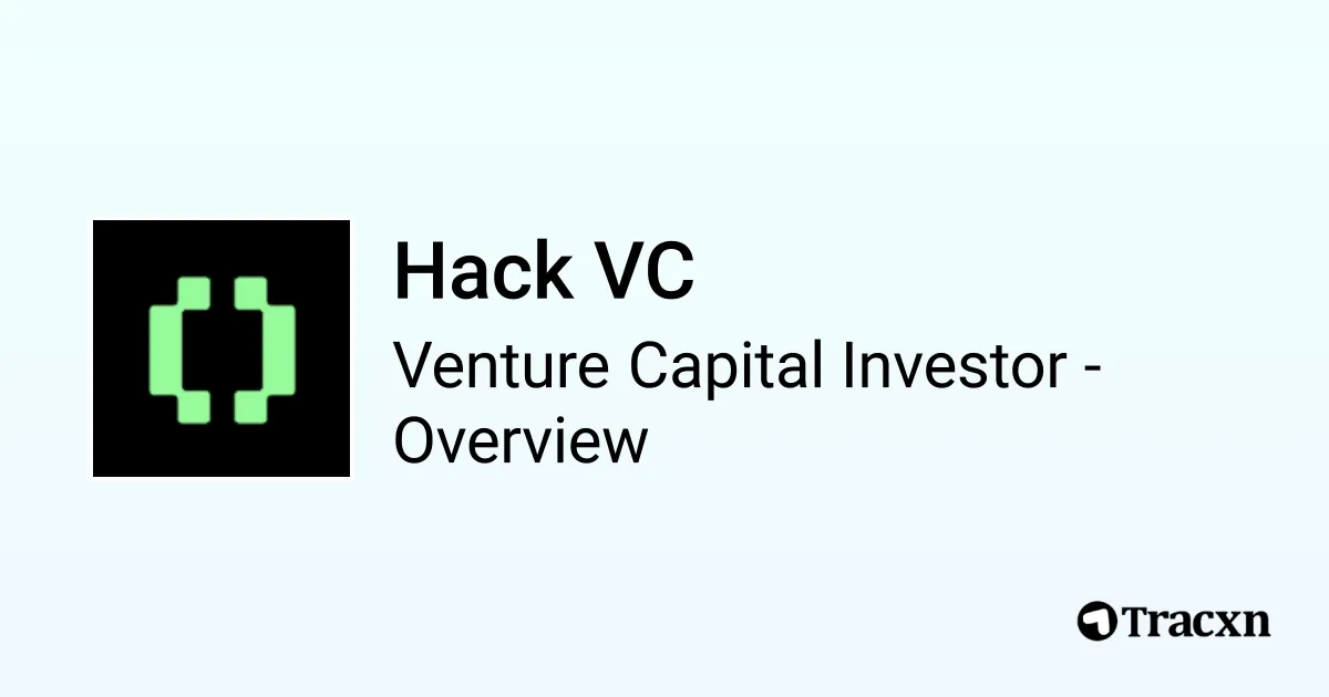 Hack VC - 2026 Investor Profile, Portfolio, Team & Investment Trends ...