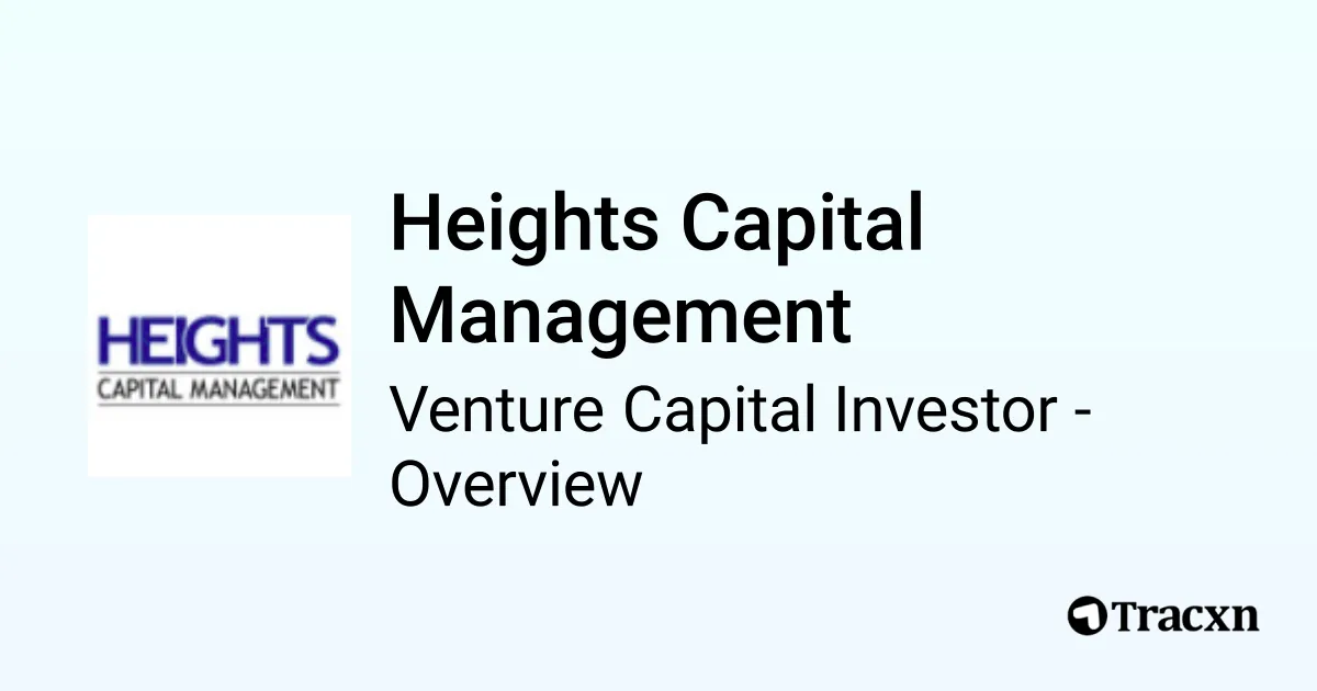 Heights Capital Management - 2025 Investor Profile, Portfolio, Team & Investment Trends - Tracxn
