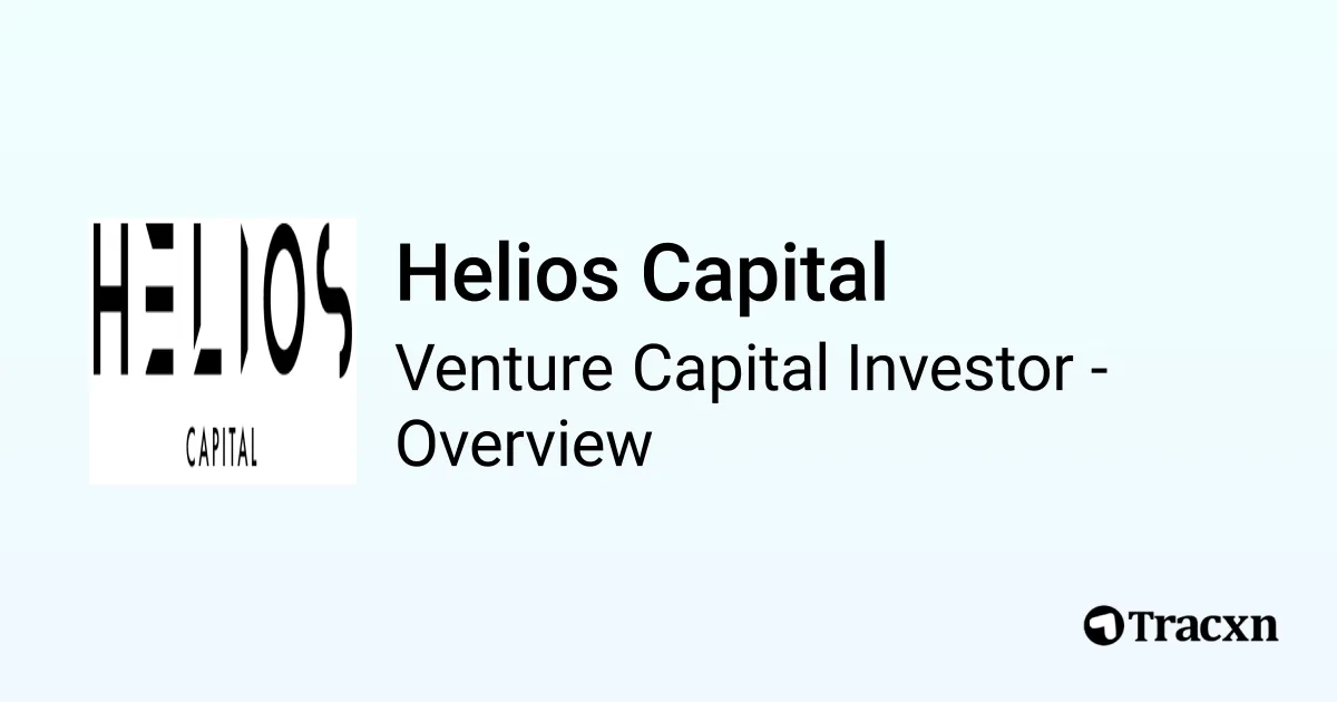 Helios Capital - 2025 Investor Profile, Portfolio, Team & Investment ...
