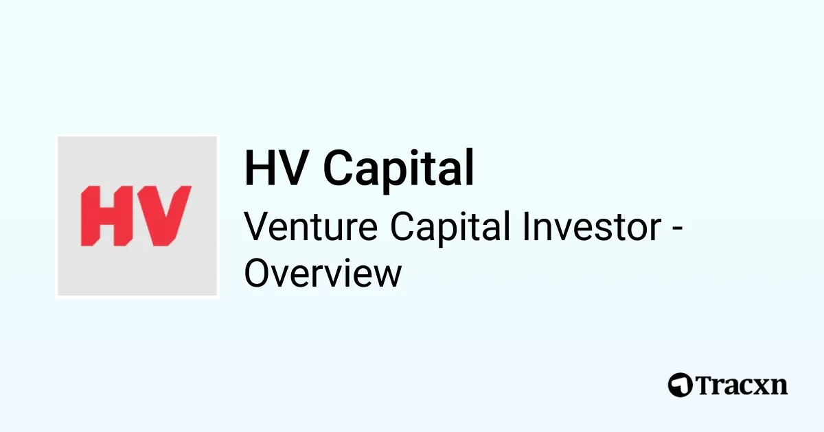HV Capital - 2025 Investor Profile, Portfolio, Team & Investment Trends ...