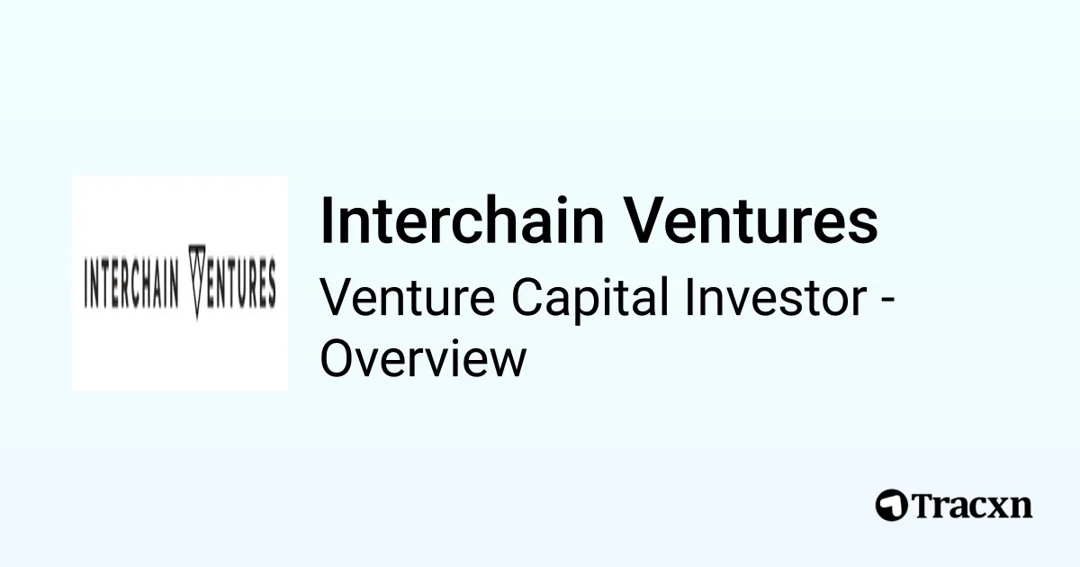 Interchain Ventures - 2025 Investor Profile, Portfolio, Team ...