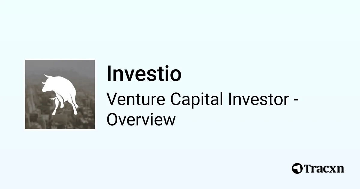 Investio - 2026 Investor Profile & Portfolio - Tracxn
