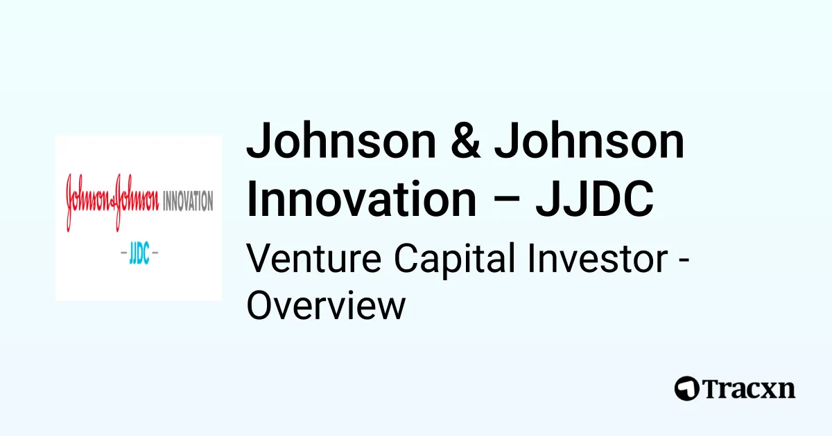 Johnson & Johnson Innovation – JJDC - 2025 Investor Profile, Portfolio ...