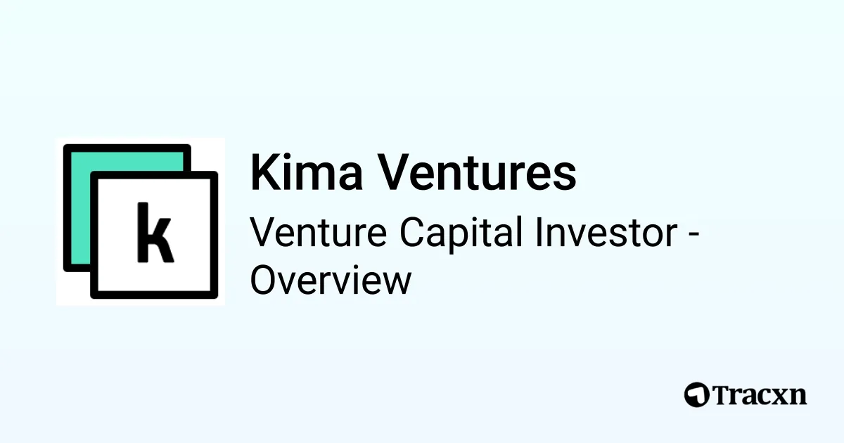 Kima Ventures - 2025 Investor Profile, Portfolio, Team & Investment ...