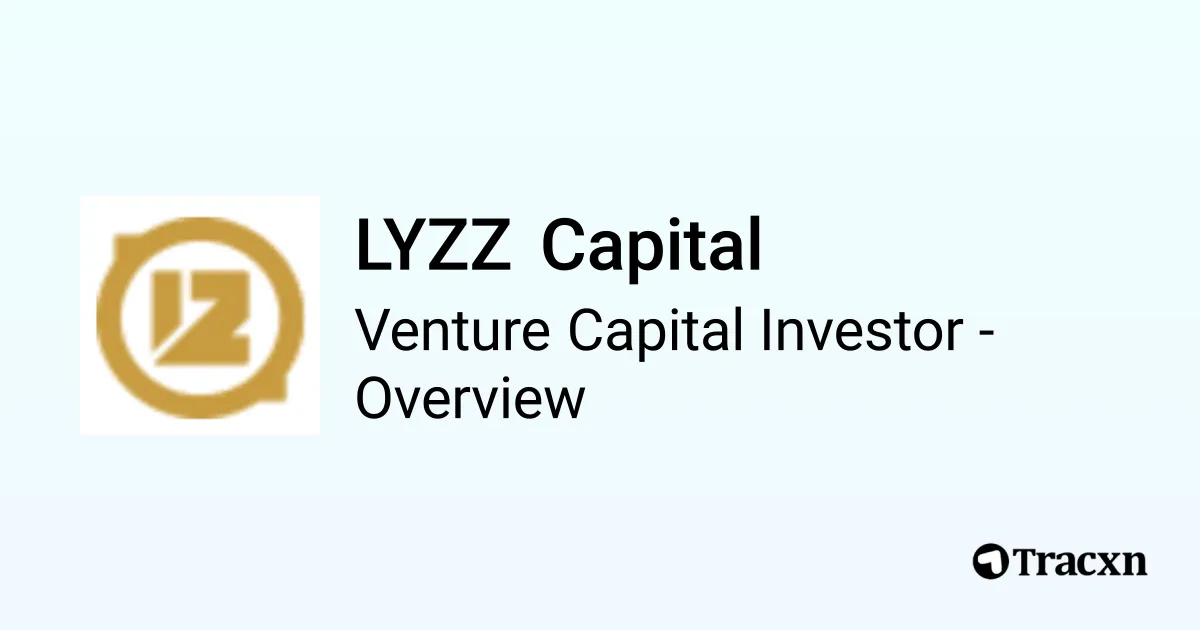 LYZZ Capital - 2025 Investor Profile, Portfolio, Team & Investment ...