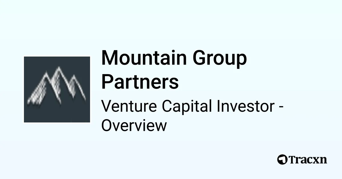 Mountain Group Partners - 2025 Investor Profile, Portfolio, Team ...