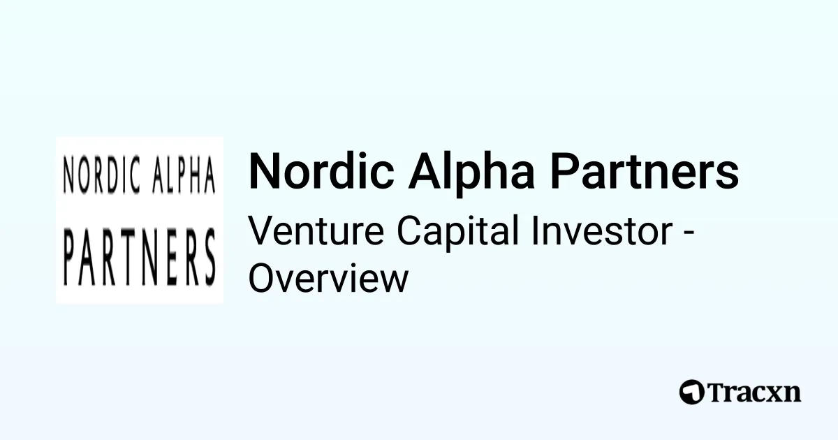 Nordic Alpha Partners - 2025 Investor Profile, Portfolio, Team ...