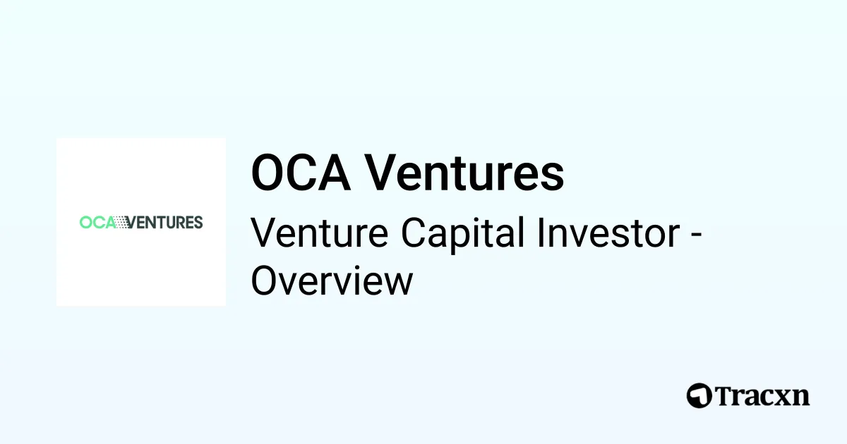 OCA Ventures - 2026 Investor Profile, Portfolio, Team & Investment ...