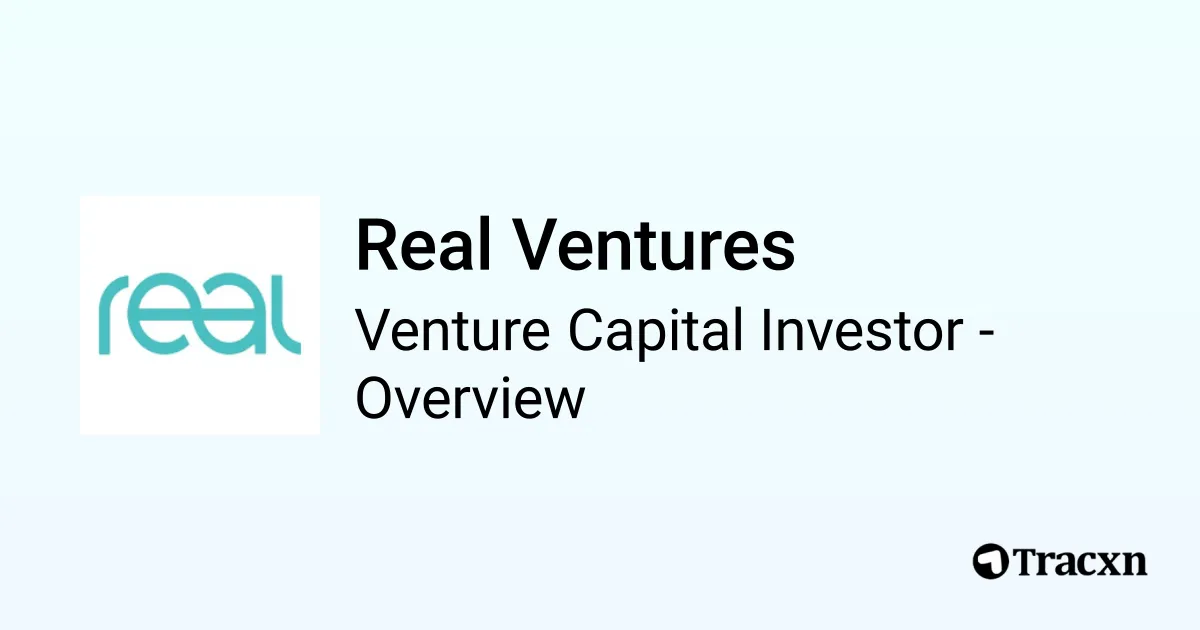 Real Ventures - 2025 Investor Profile, Portfolio, Team & Investment ...