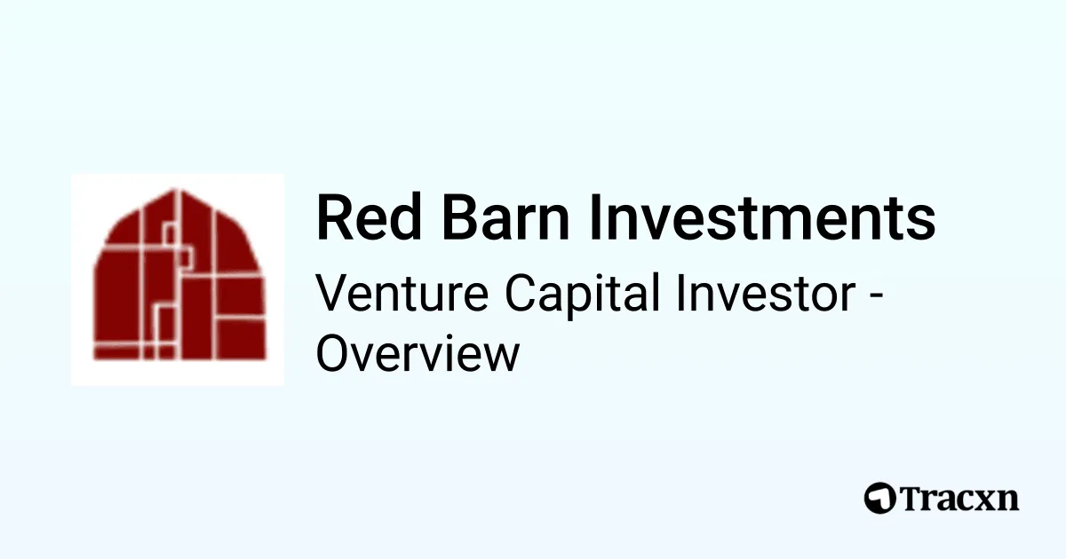 Red Barn Investments - 2026 Investor Profile, Portfolio & Team - Tracxn