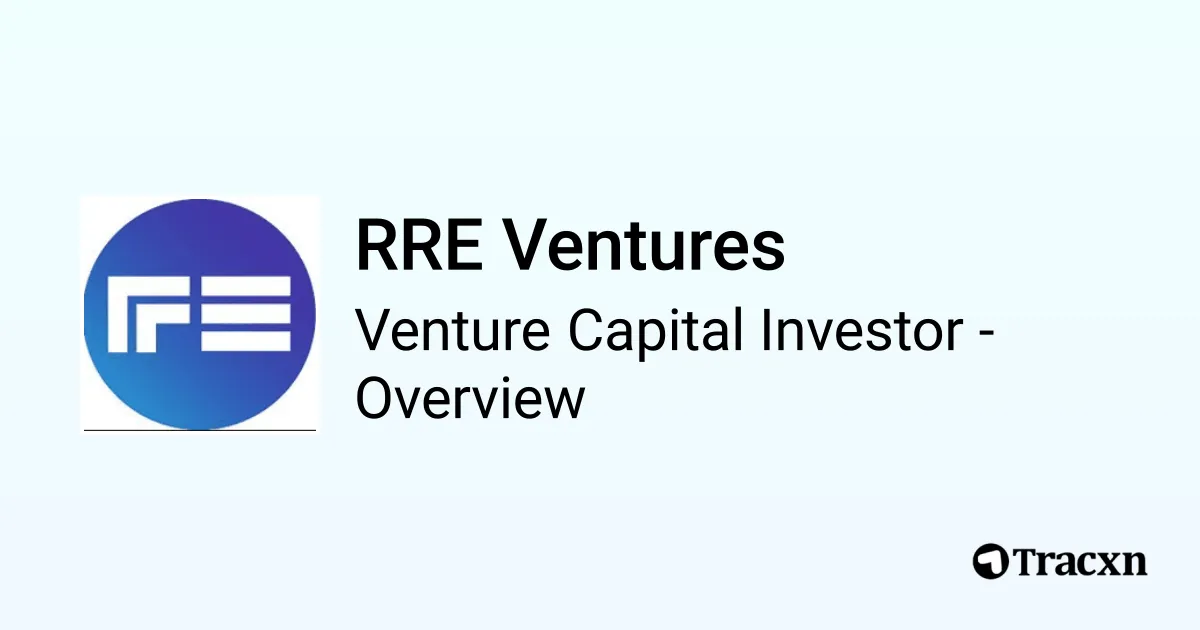 RRE Ventures - 2026 Investor Profile, Portfolio, Team & Investment Trends - Tracxn
