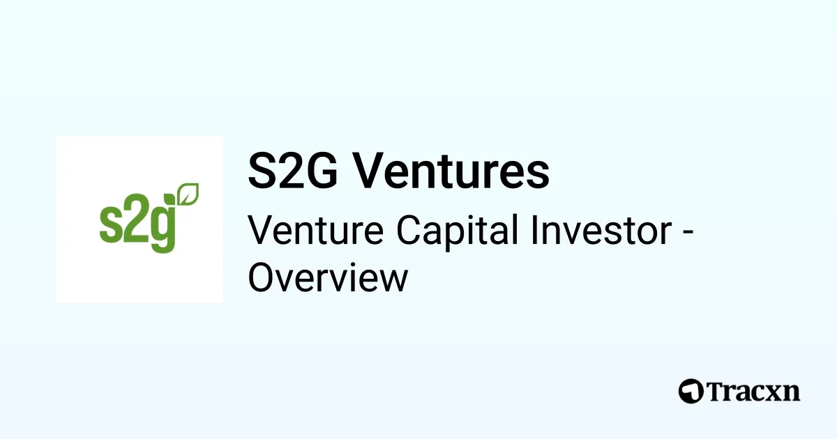 S2G Ventures - 2025 Investor Profile & Team - Tracxn