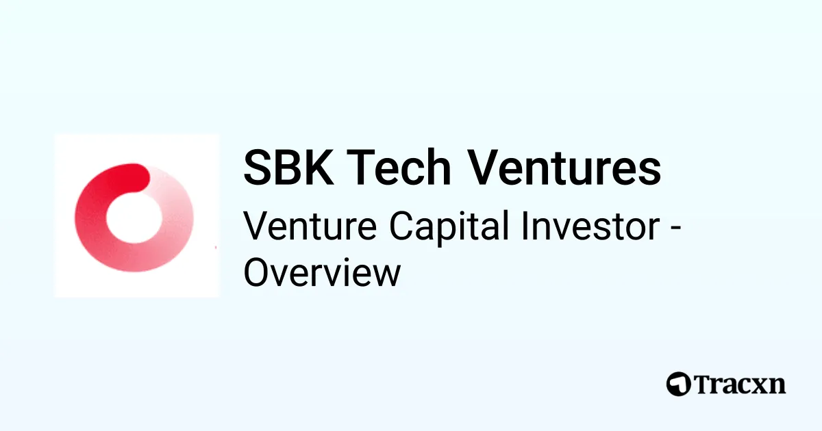 SBK Tech Ventures - 2026 Investor Profile, Portfolio, Team & Investment ...