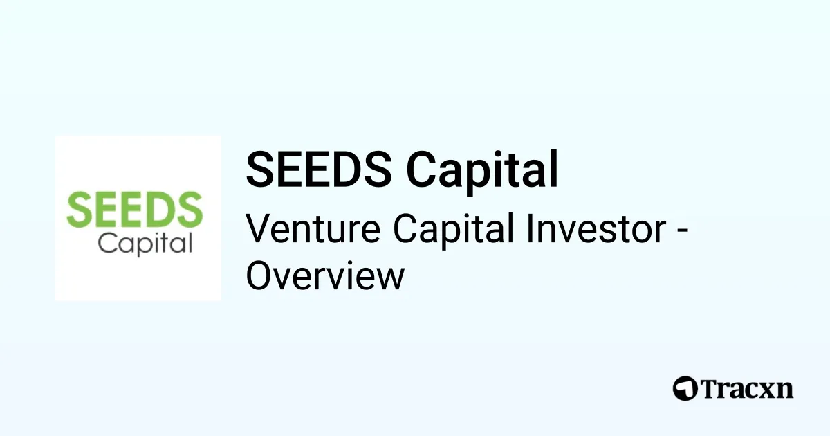 SEEDS Capital - 2025 Investor Profile, Portfolio, Team & Investment ...