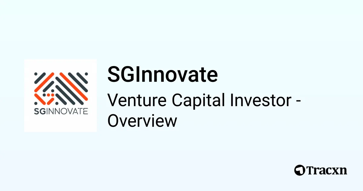 SGInnovate - 2025 Investor Profile, Portfolio, Team & Investment Trends ...