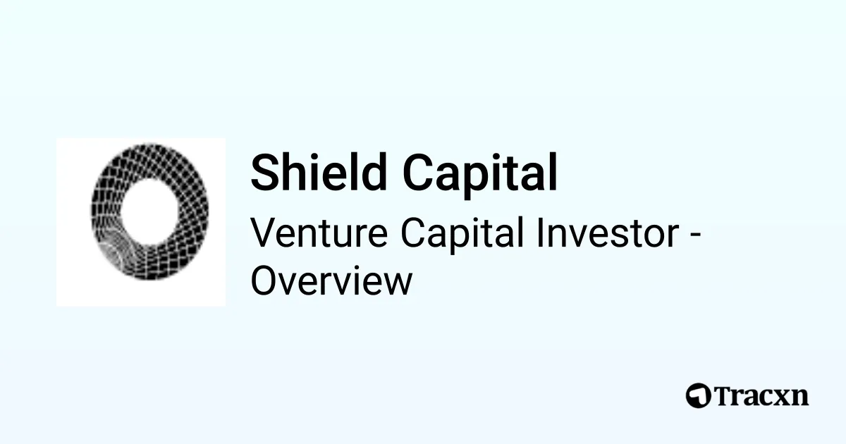 Shield Capital - 2025 Investor Profile, Portfolio, Team & Investment ...