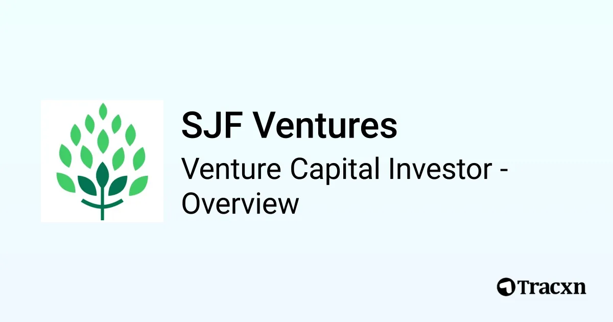 SJF Ventures - 2026 Investor Profile, Portfolio, Team & Investment ...