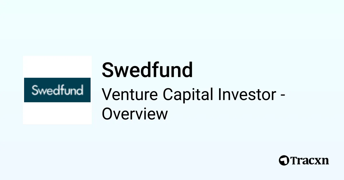 Swedfund - 2025 Investor Profile, Portfolio, Team & Investment Trends - Tracxn