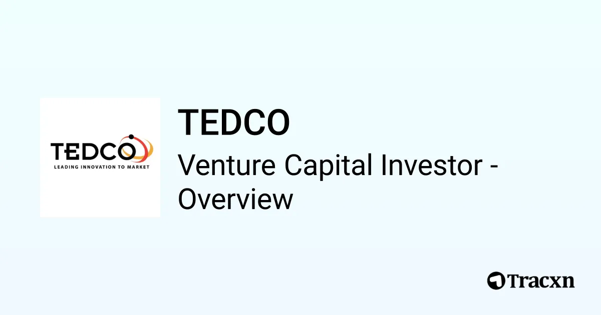 TEDCO - 2025 Investor Profile, Portfolio, Team & Investment Trends - Tracxn